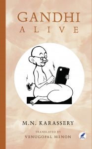 GANDHI ALIVE – Mathrubhumi Books